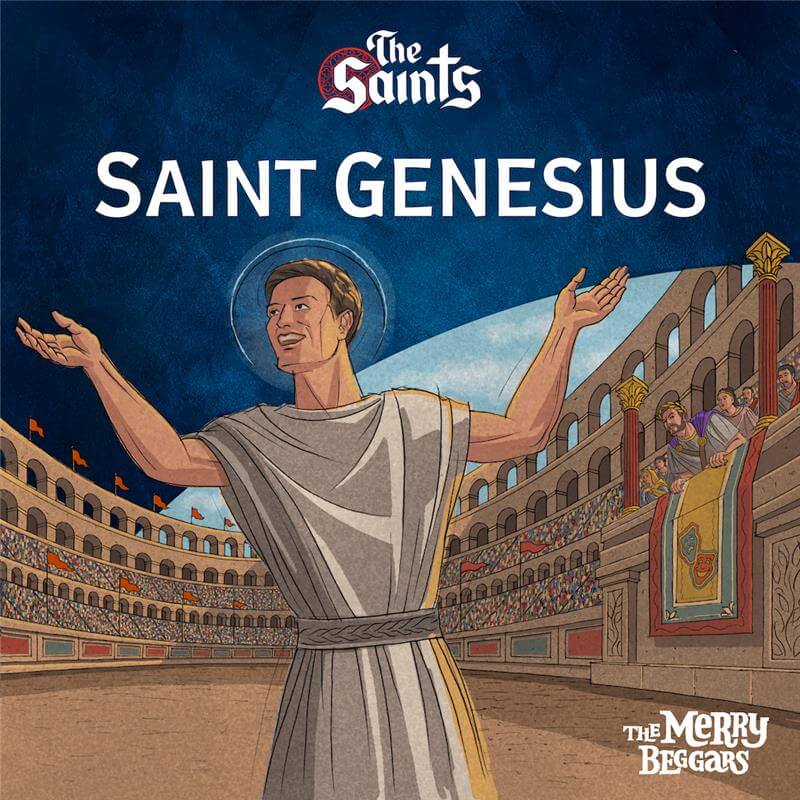 "The Saints" presents Saint Genesius - an actor! - Relevant Radio